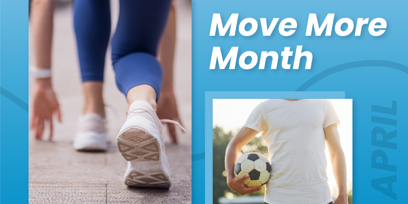 8 Tips to Help You Spring into Action During Move More Month ...